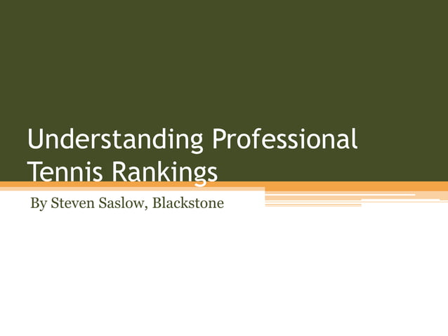 Understanding Professional Tennis Rankings | PPT