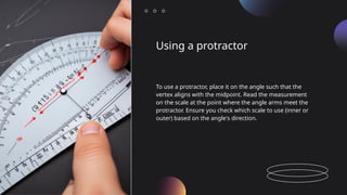 Understanding Protractors.pptx grade 5 k | PPTX