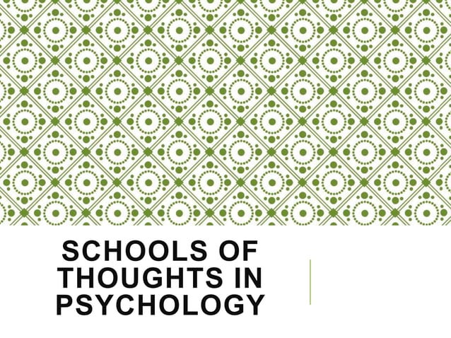 Understanding Psychology and schools of thoughts.pptx