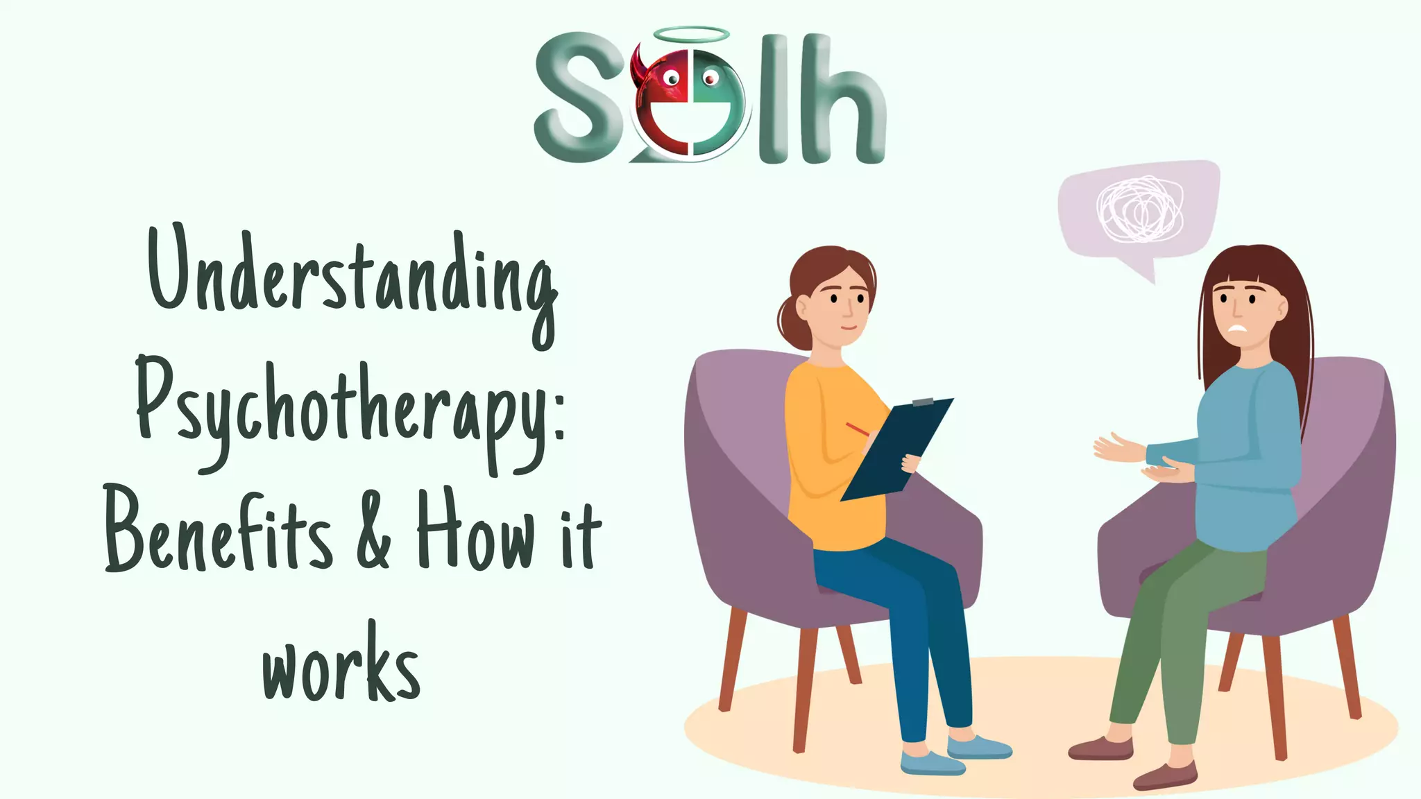 Understanding Psychotherapy: Benefits & How it works | Solh Wellness.pdf