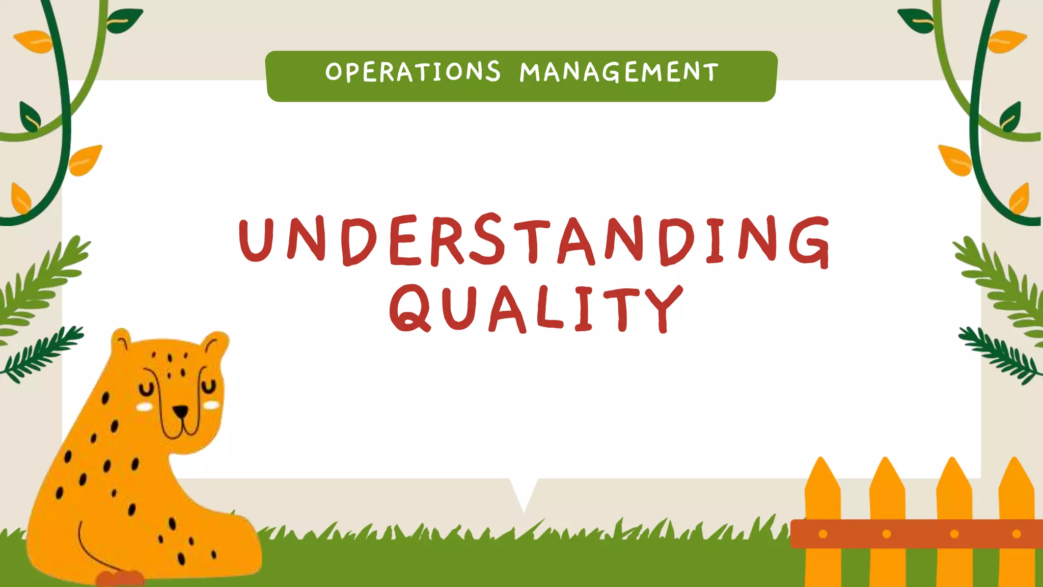 Understanding quality | PPTX