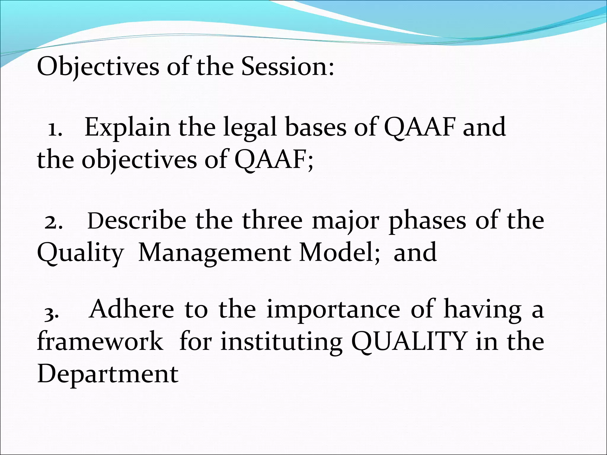 Understanding Quality Assurance and Accountability Framework (QAAF) | PPT