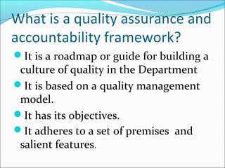 Understanding Quality Assurance and Accountability Framework (QAAF) | PPT