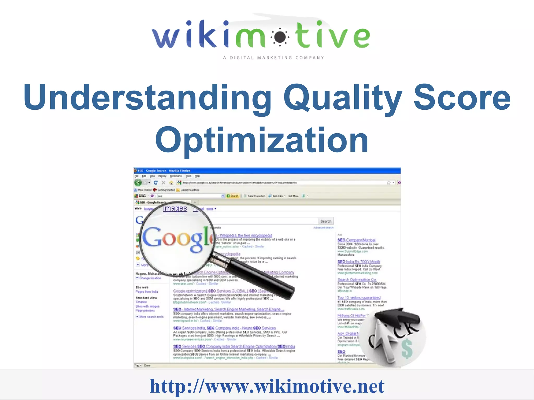 Understanding Quality Score Optimization | PPT
