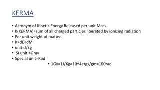 Understanding radiation units | PPTX