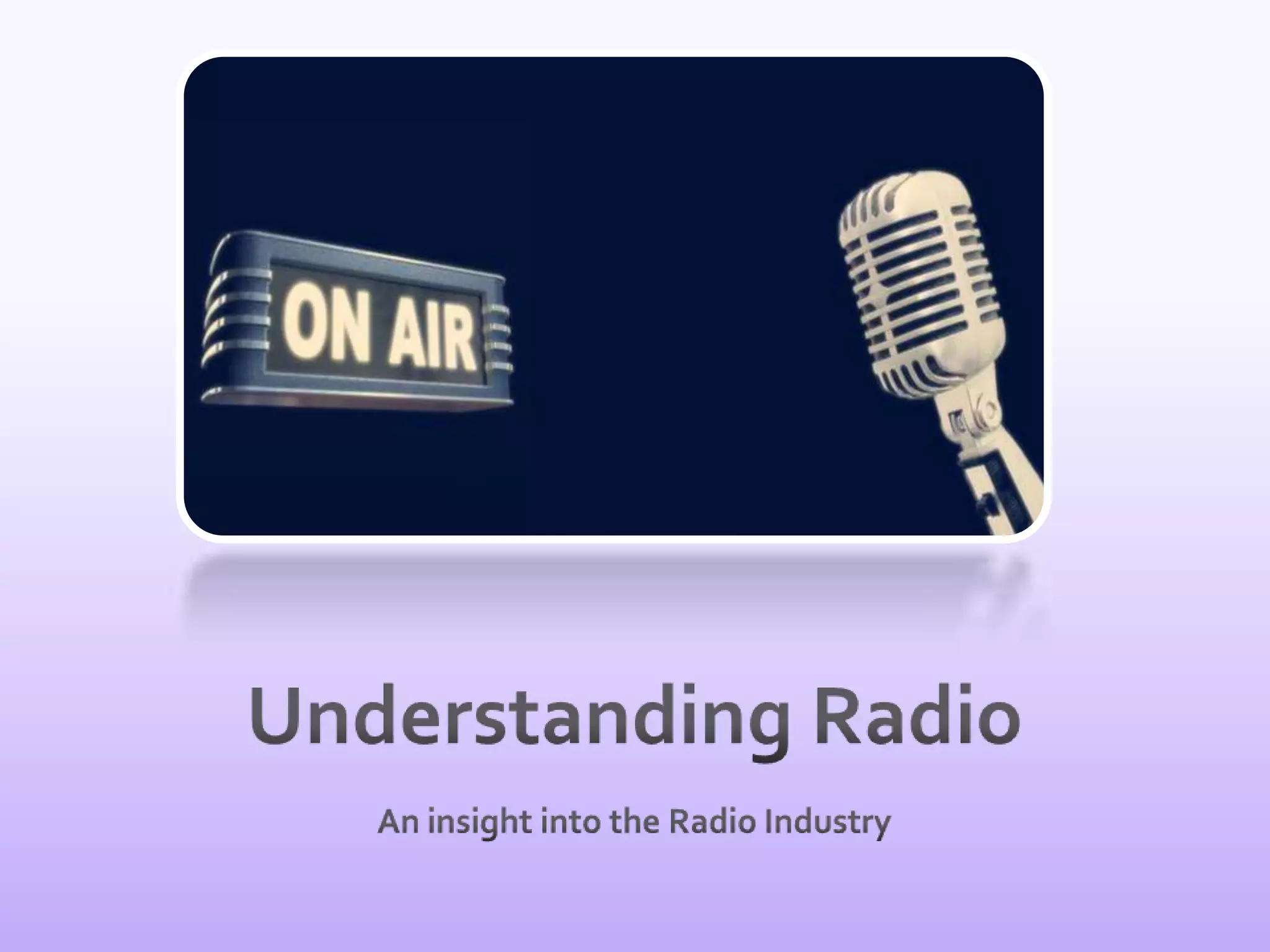 Understanding radio | PPTX