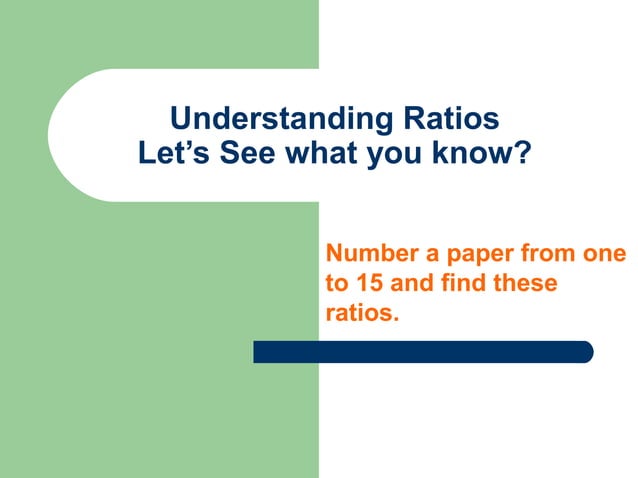 Understanding ratios assessment 1 to 15 questions | PPT