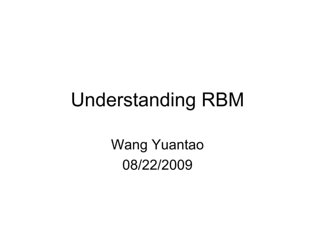 Understanding Rbm | PPT