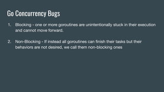 Understanding real world concurrency bugs in go | PPT