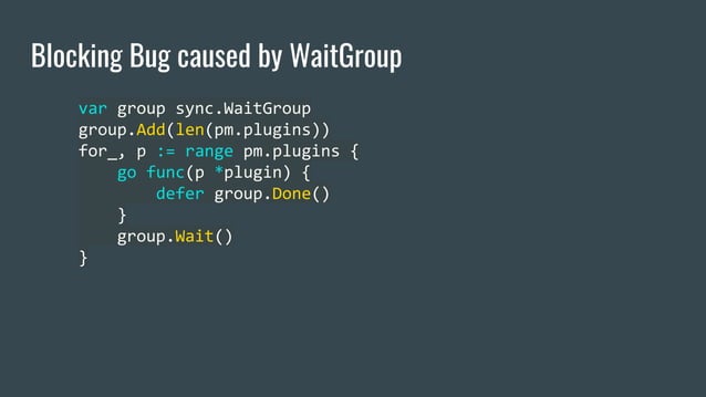 Understanding Real World Concurrency Bugs In Go Ppt