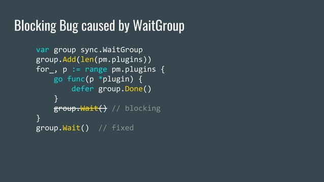 Understanding Real World Concurrency Bugs In Go Ppt