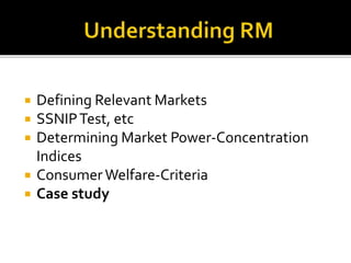 Understanding_Relevant_Markets_and_Case_Study_K_K_Sharma.pptx