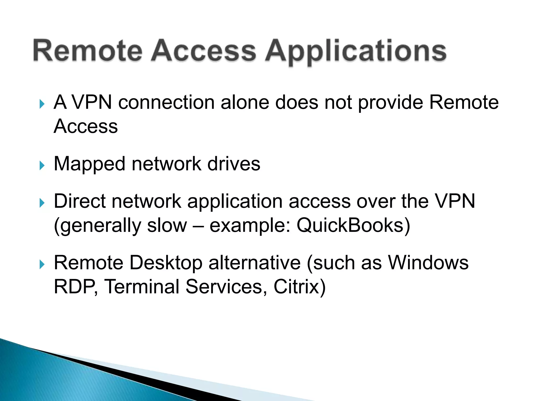 Understanding remote access technologies (Nov 16, 2011) (beginner) | PPTX