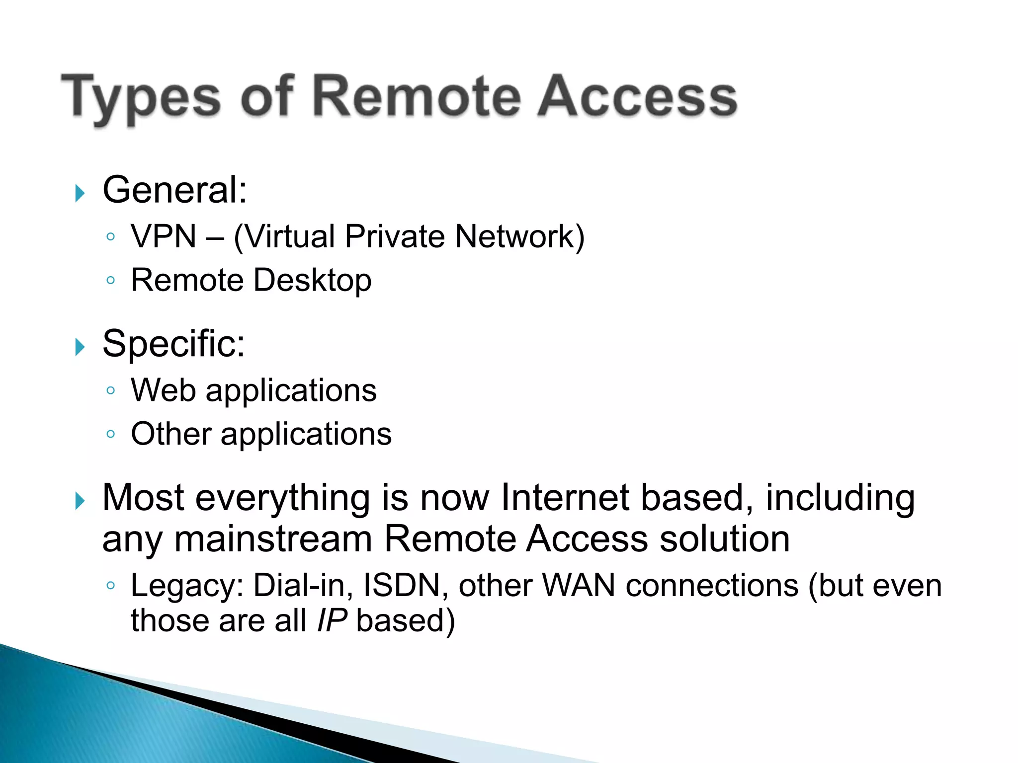 Understanding remote access technologies (Nov 16, 2011) (beginner) | PPTX