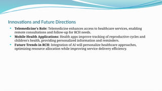 Understanding Reproductive & Child Health.pptx