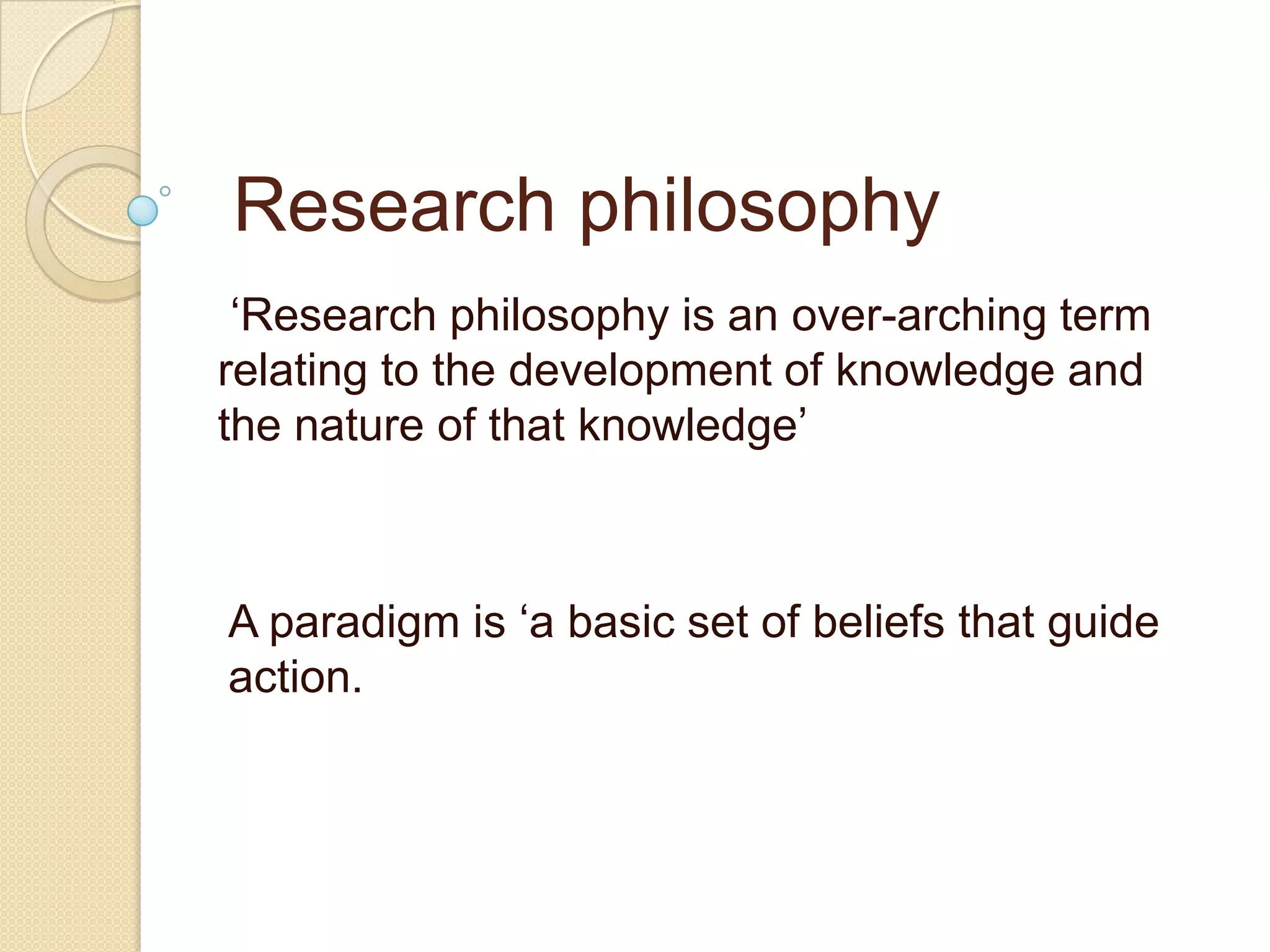 Understanding research philosophies | PPTX