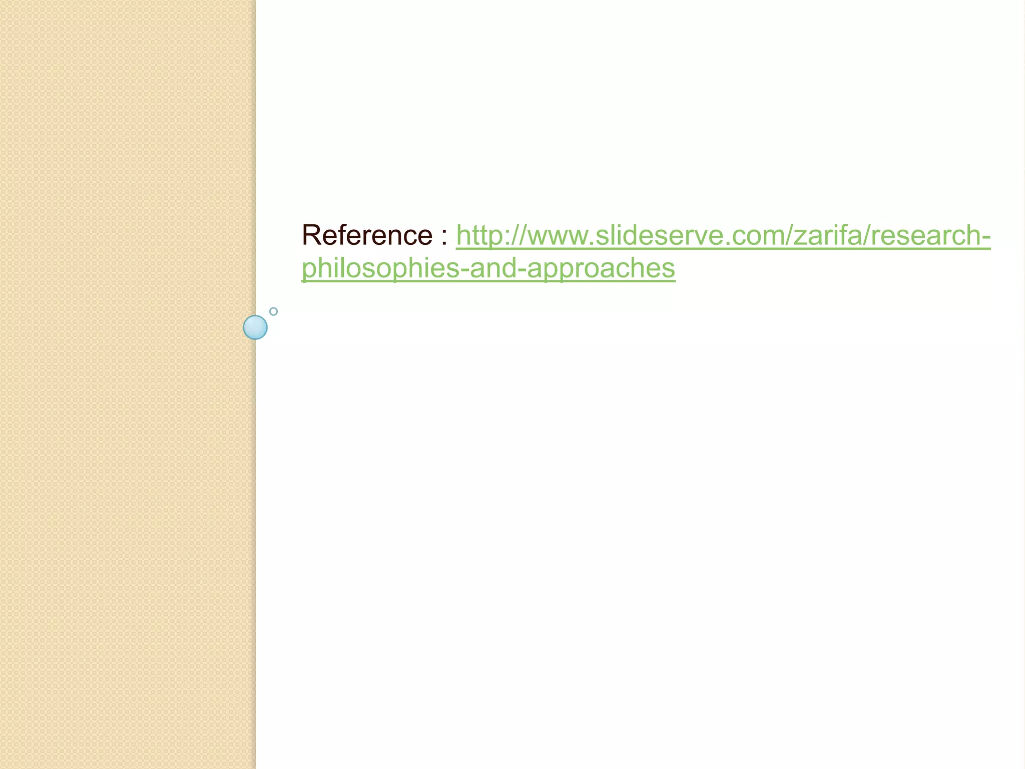 Understanding research philosophies | PPTX