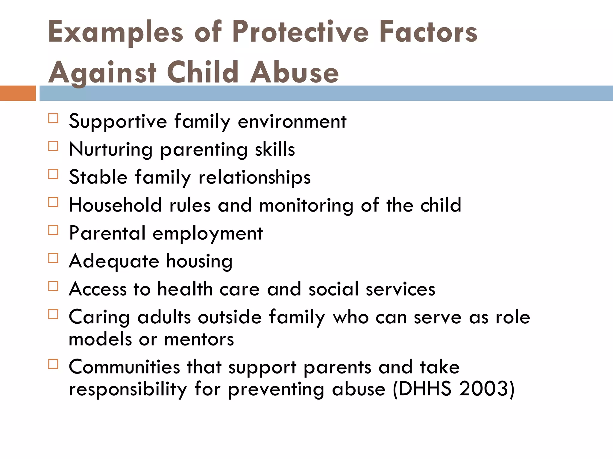 Understanding Risk and Protective Factors in Child Maltreatment | PPT
