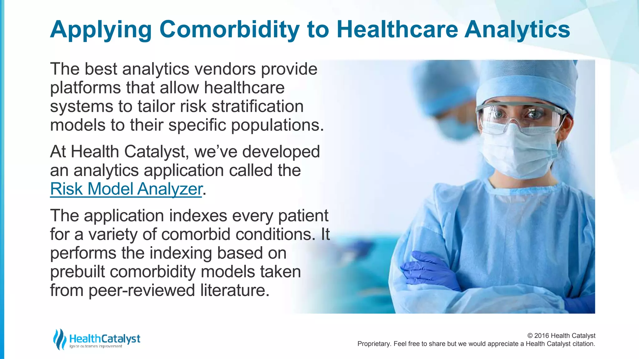 Understanding Risk Stratification, Comorbidities, and the Future of ...