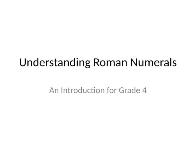 Understanding_Roman_Numerals_Presentation.pptx | Science