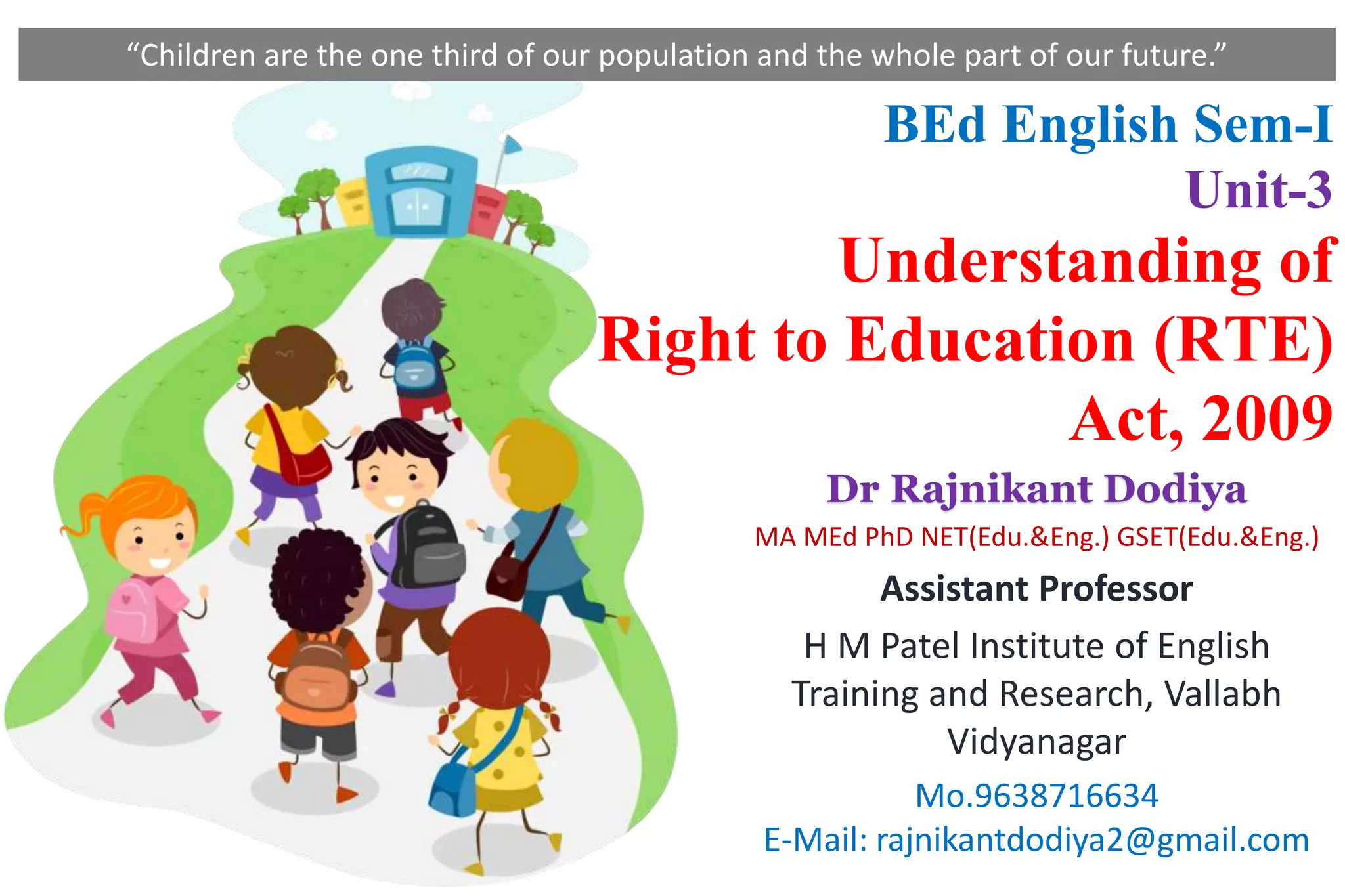RTE - Right to Education Act | PPTX