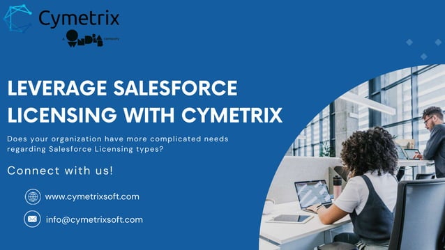 Understanding Salesforce License Types For Optimization and Cost ...