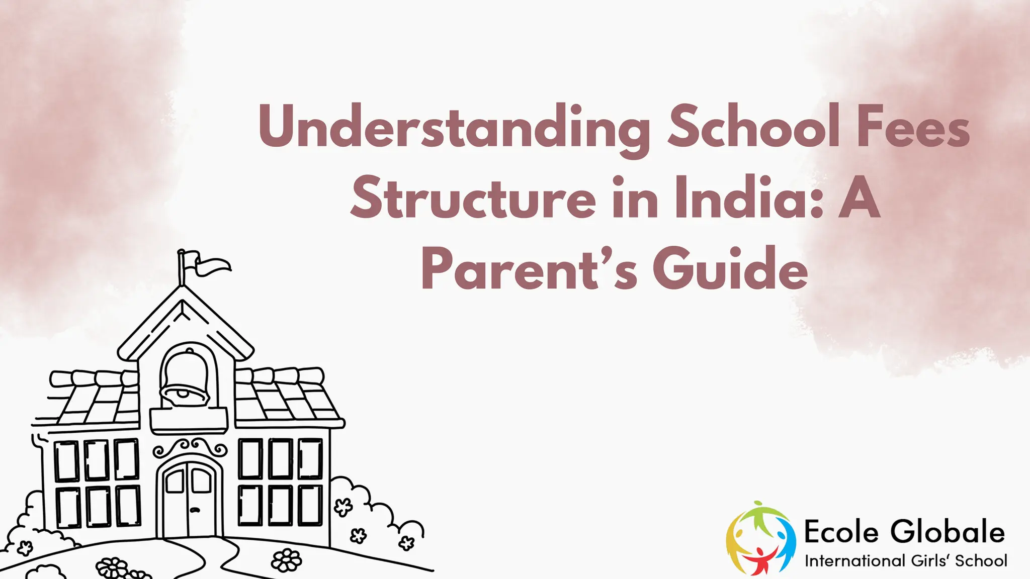 Understanding School Fees Structure in India A Parent’s Guide.pdf