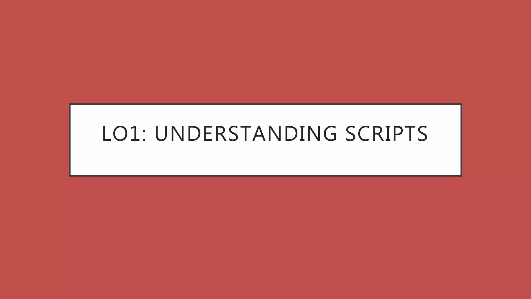 Understanding scripts | PPTX