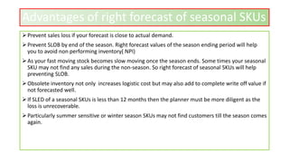 Understanding seasonl demand and forecasting effectively | PPTX