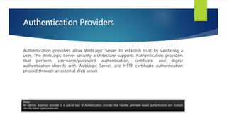 Understanding Security for Oracle WebLogic Server | PPT