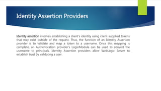 Understanding Security for Oracle WebLogic Server | PPT