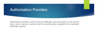 Understanding Security for Oracle WebLogic Server | PPT | Free Download