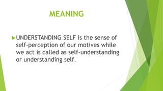 Understanding self | PPTX