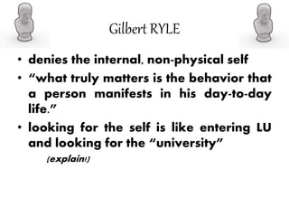 Understanding the self lecture 1 - PHILOSOPHICAL PERSPECTIVES | PPTX