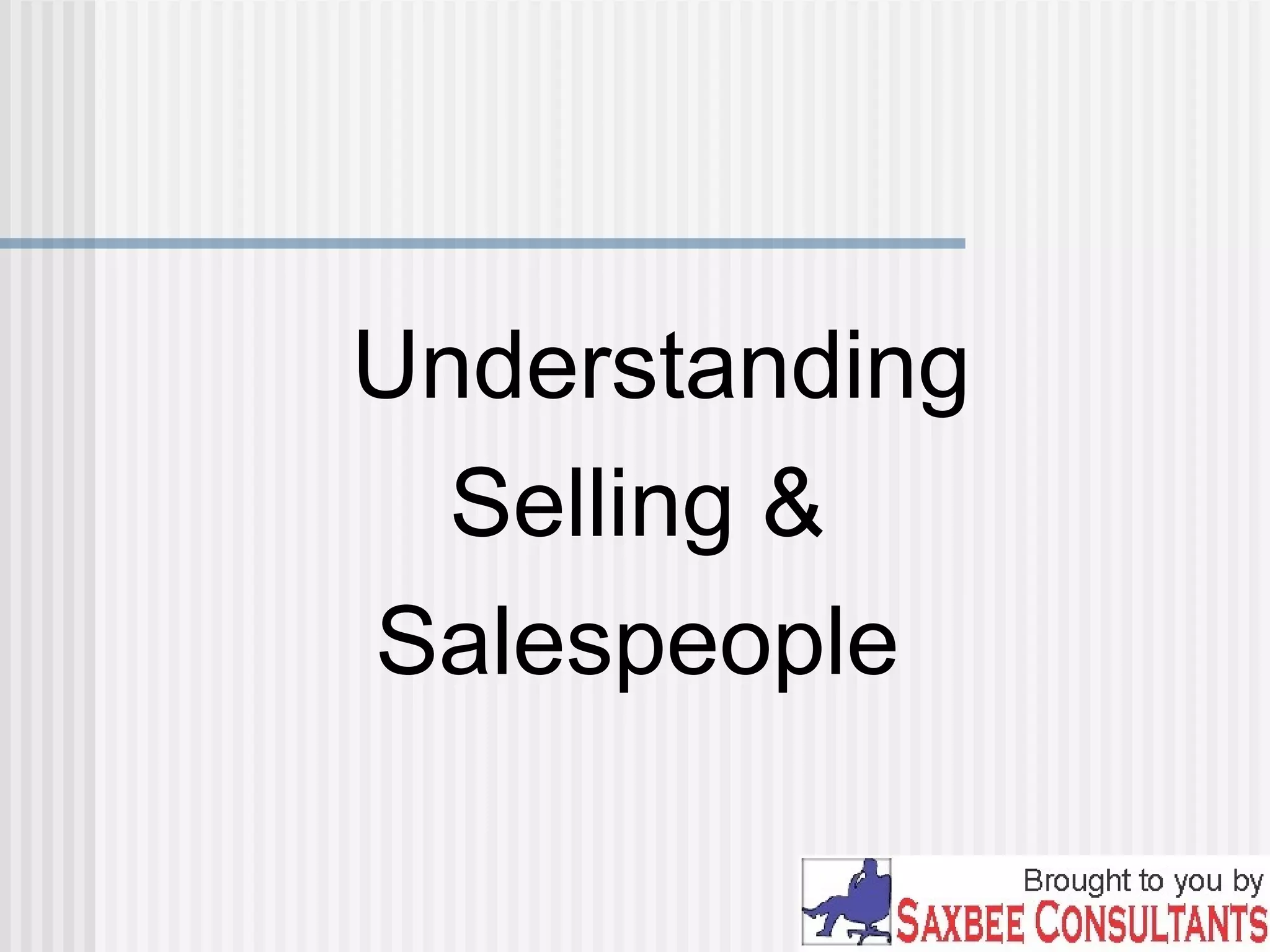 Understanding selling person | PPT