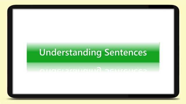 Understanding sentences - センテンスを理解する | PPTX | Education