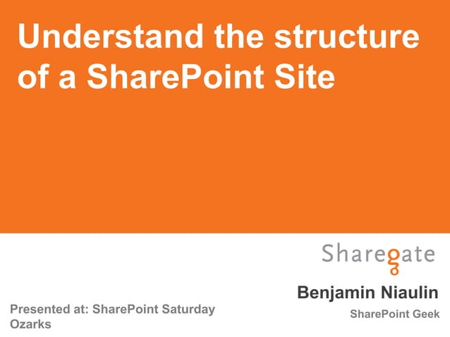 Understanding SharePoint site structure what's inside | PPT