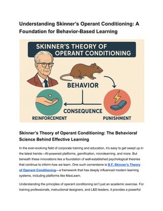 Understanding Skinner’s Operant Conditioning_ A Foundation for Behavior-Based Learning.pdf