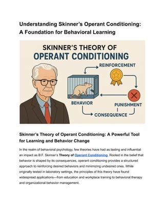 Understanding Skinner’s Operant Conditioning_ A Foundation for Behavioral Learning.pdf