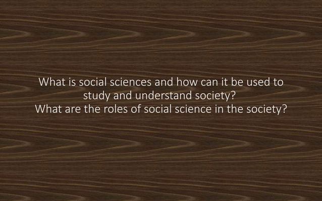 Chapter 1: Understanding Social Science.pptx