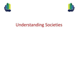 Understanding societies | PPTX