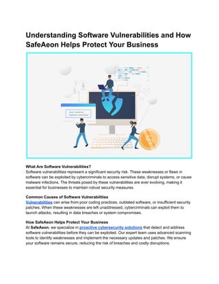 Understanding Software Vulnerabilities and How SafeAeon Helps Protect Your Business | PDF