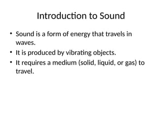 Understanding_the_concept_of_Sound_ICSE10_Physics | PPTX
