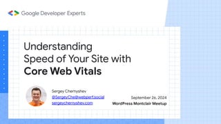 Understanding speed of your site using Core Web Vitals | PPT