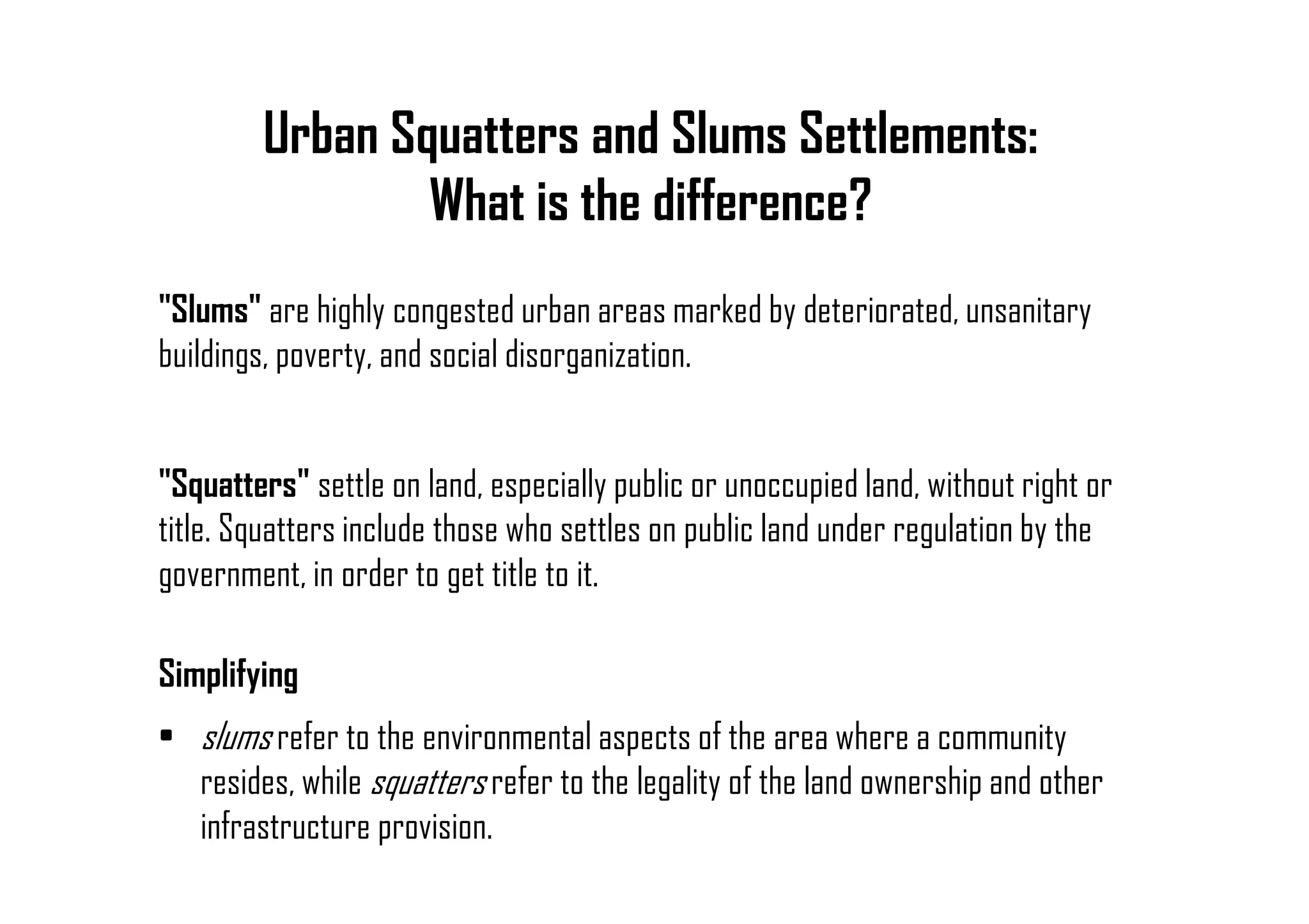 Understanding squatters and slums in the context of urban planning and ...