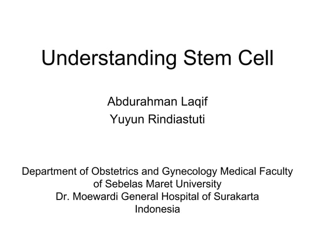 Understanding stem cell | PPT | Biological Sciences | Science