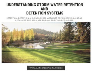 Understanding stormwater retention and detention systems -Smith creek | PDF