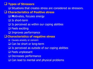 Understanding Stress, Stressors, Signs and Symptoms of Stress | PPTX