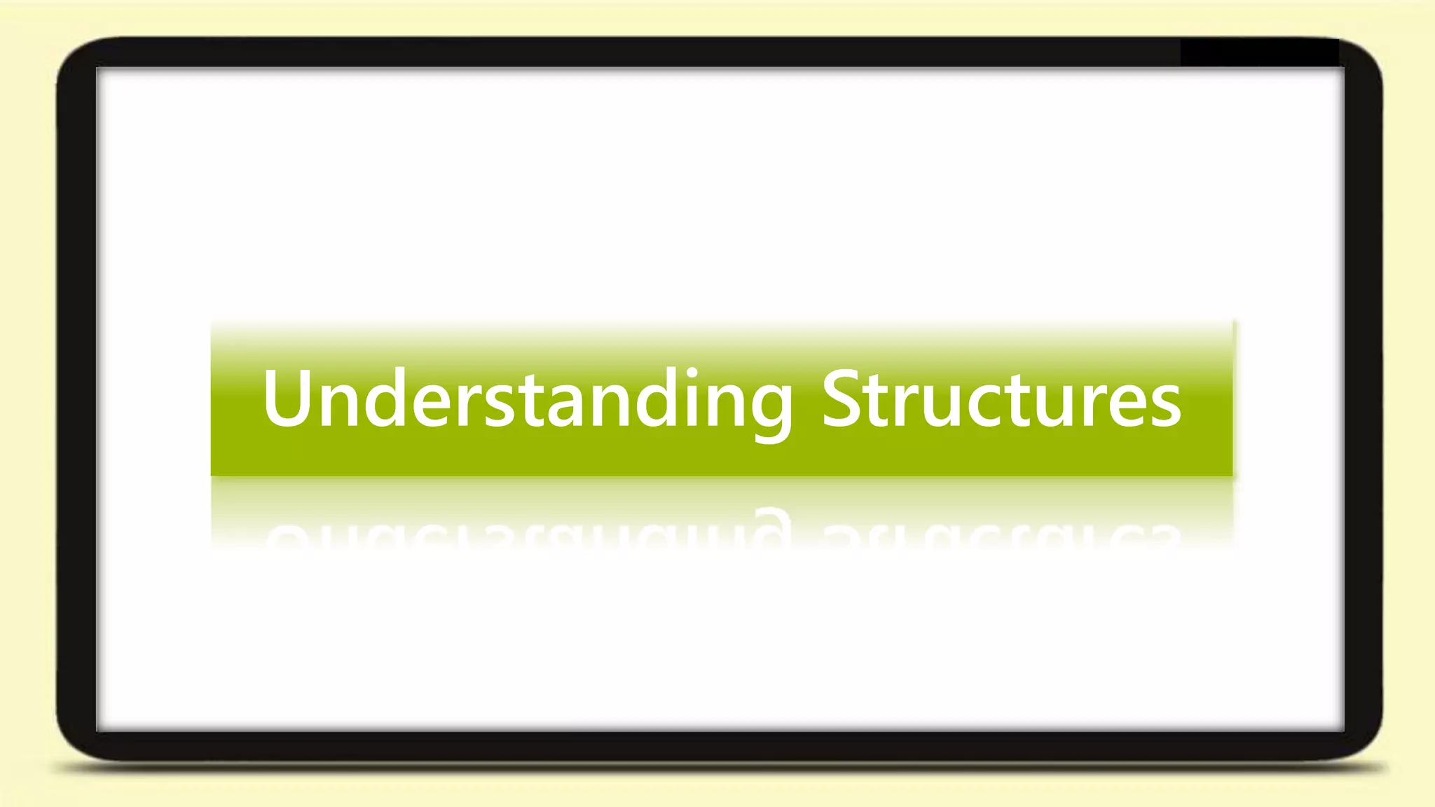 Understanding structures - 構造を理解する | PPTX