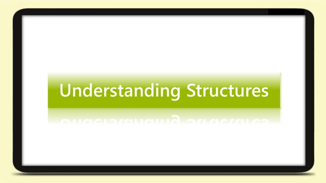 Understanding structures - 構造を理解する | PPTX